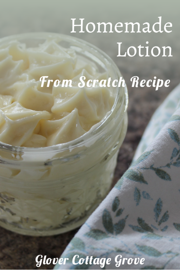 How to Make Your Own Homemade Lotion - Glover Cottage Grove